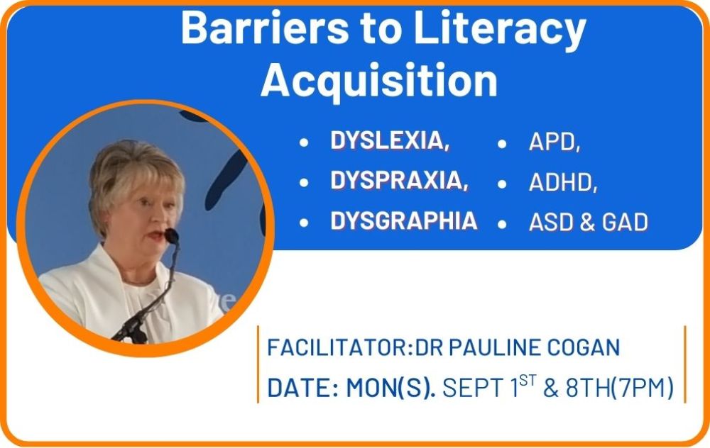 Dr Pauline Cogan: Barriers to Literacy Acquisition - Dyslexia ...
